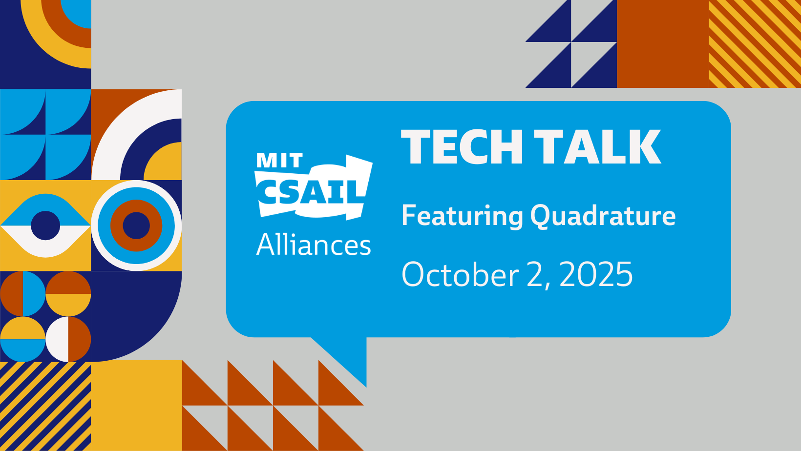 Quadrature Tech Talk | CSAIL Alliances